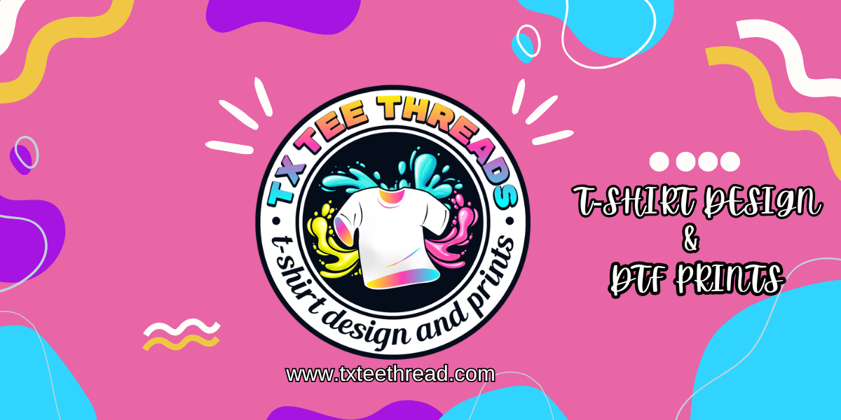 TX Tee Design | High-Quality DTF Transfers & Custom T-Shirts – TX TEE ...